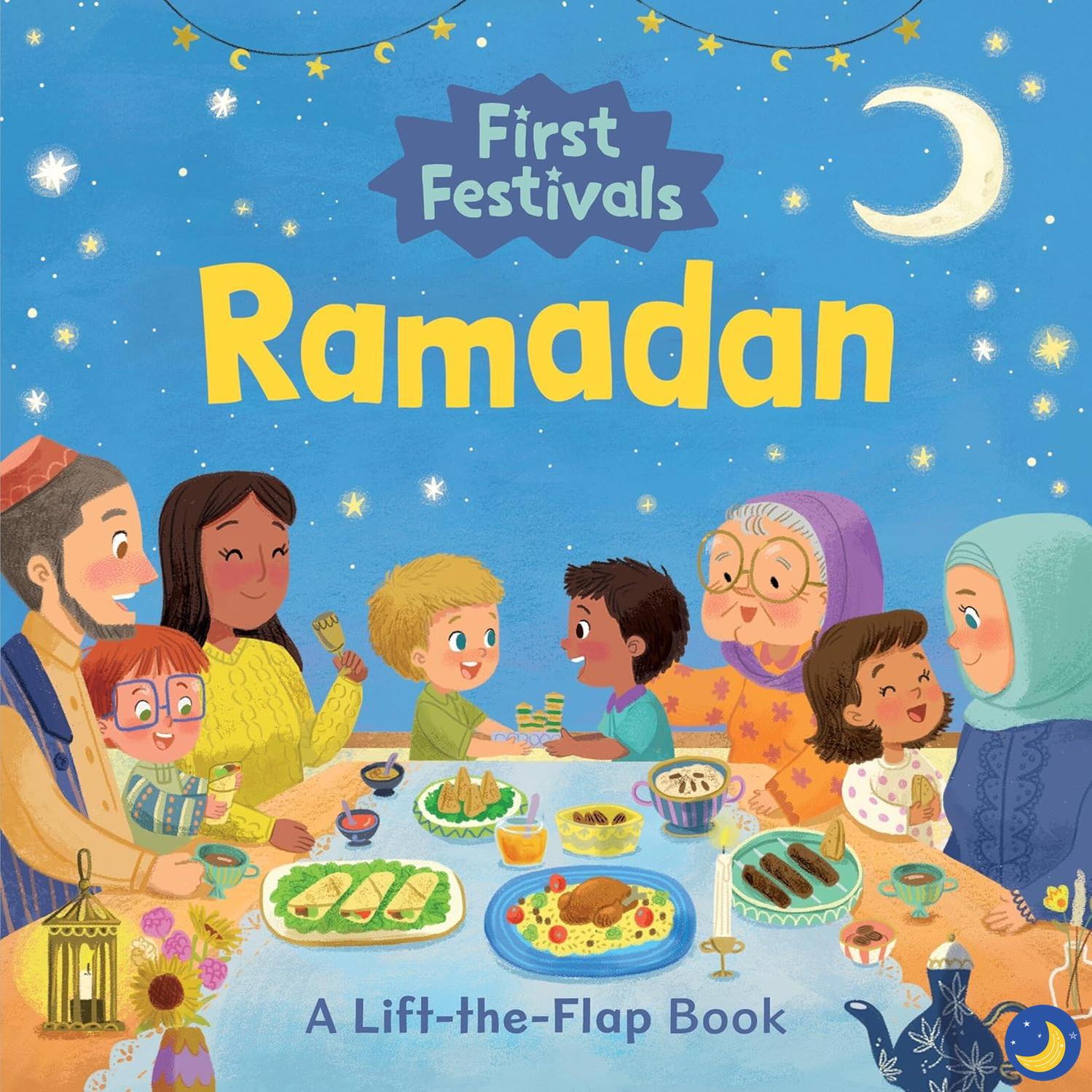 First Festivals: Ramadan | Board Book | Kids Ramadan Stories | Crescent ...
