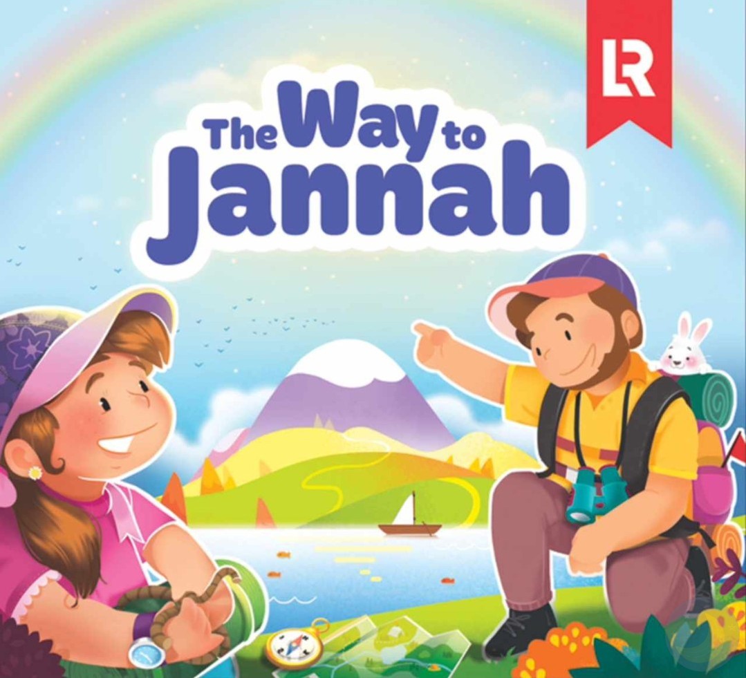 The Way To Jannah Islamic Children's Book – Crescent Moon Store