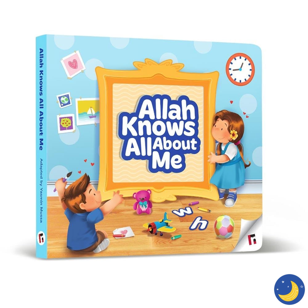 Allah Knows All About Me | Islamic Books for Toddlers | Crescent Moon Store